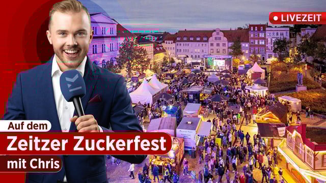 Livestream: Zuckerfest Zeitz 2025: LIVEZEIT mit Chris zeigt, wie süß ...